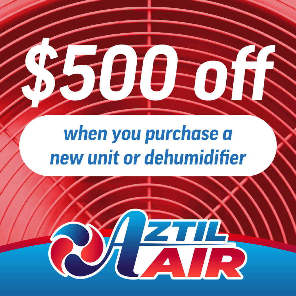 $500 off - Aztil AC